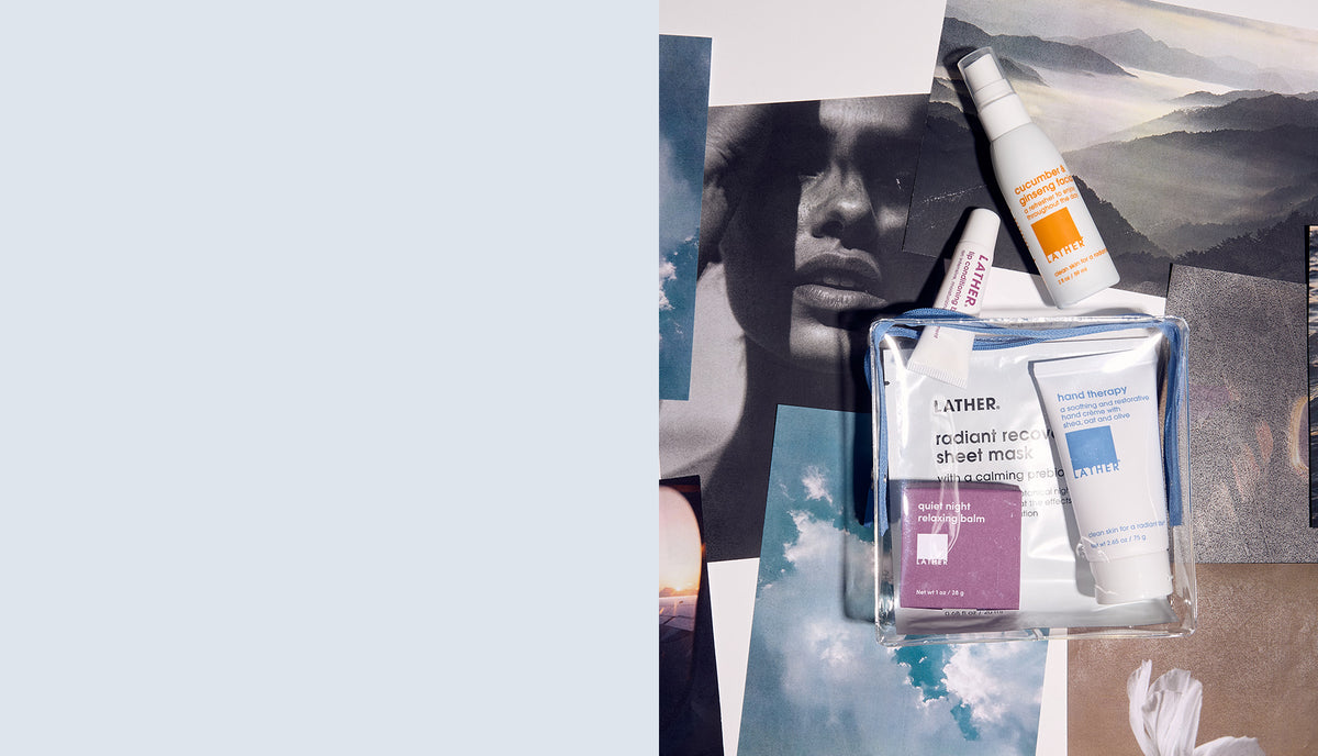 Natural Care For Skin and Hair | Clean and Cruelty Free | LATHER